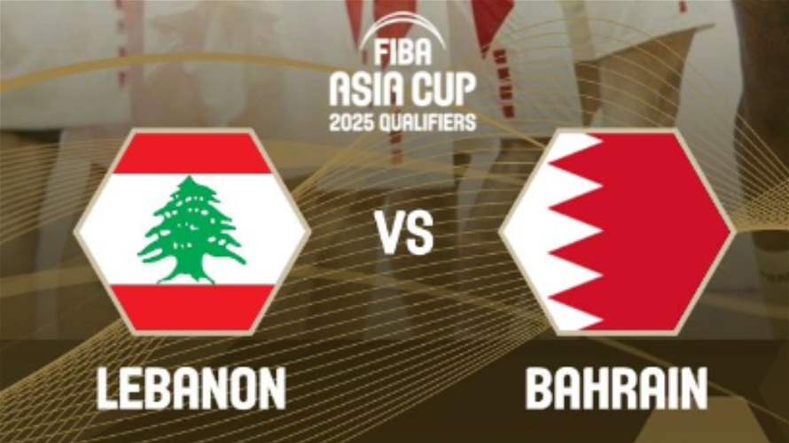Watch Lebanon vs. Bahrain in the FIBA Asia Cup 2025 Qualifiers at 9:00 ...