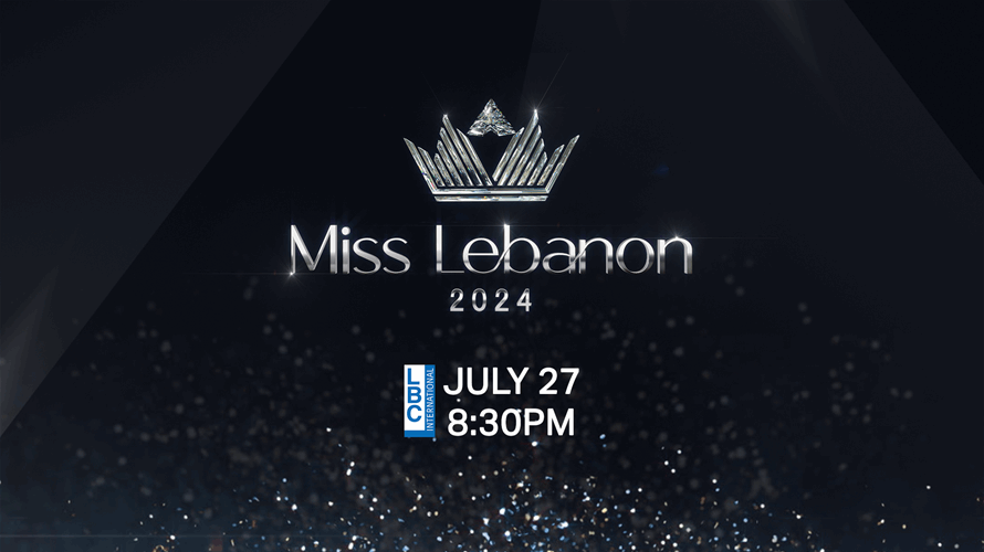 The Countdown Is On! Summers Most Awaited Event: Miss Lebanon, Live ...